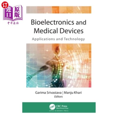 海外直订医药图书Bioelectronics and Medical Devices: Applications and Technology 生物电子和医疗设备:应用和技术