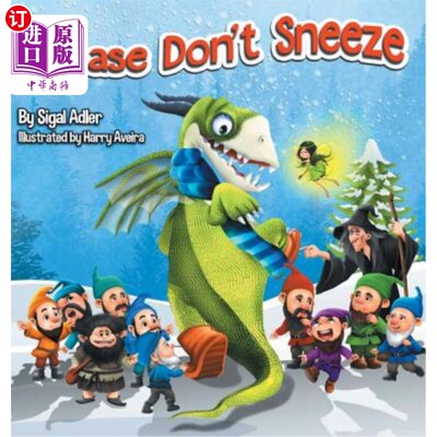 海外直订Please Don't Sneeze: Children Bedtime Story Picture Book 请不要打喷嚏：儿童睡前故事图画书