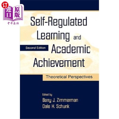 海外直订Self-Regulated Learning and Academic Achievement: Theoretical Perspectives 自我调节学习与学业成就：理论视角