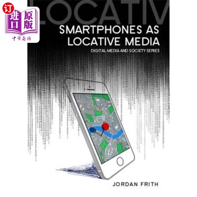 海外直订Smartphones as Locative Media 智能手机作为定位媒体