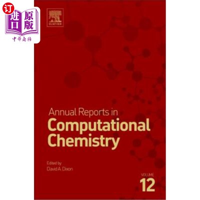 海外直订Annual Reports in Computational Chemistry: Volume 12 计算化学年度报告:第12卷