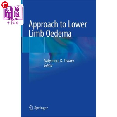 海外直订医药图书Approach to Lower Limb Oedema 下肢水肿入路