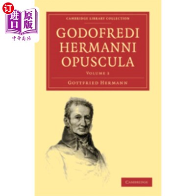 海外直订拉丁语 Godofredi Hermanni Opuscula 戈多弗雷迪·赫尔曼尼·奥普斯库拉