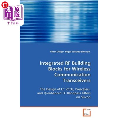 海外直订Integrated RF Building Blocks for Wireless Communication Transceivers 集成射频积木无线通信收发器
