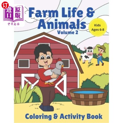 海外直订Farm Life & Animals Volume 2 Coloring and Activity Book: Farm Animals Farm Crops 《农场生活与动物》第2卷着