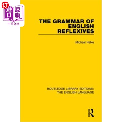 海外直订The Grammar of English Reflexives 英语反身代词语法
