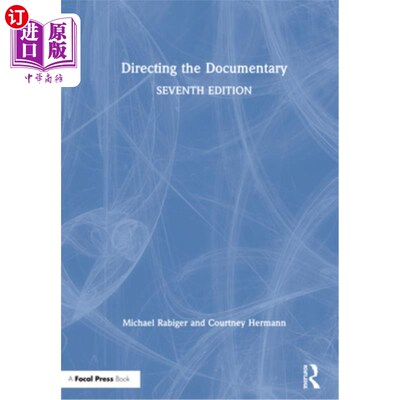 海外直订Directing the Documentary 纪录片导演