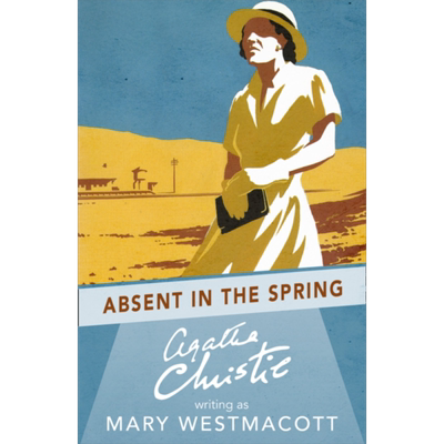 预售 阿加莎系列 幸福假面 非推理 英文原版 Absent in the Spring Agatha Christie【中商原版】