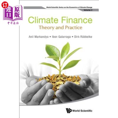 海外直订Climate Finance: Theory and Practice 气候金融：理论与实践