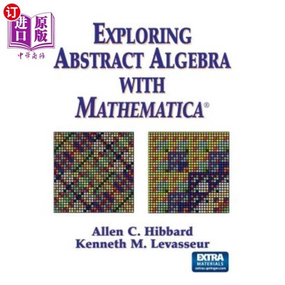 海外直订Exploring Abstract Algebra with Mathematica(r) 用Mathematica（r）探索抽象代数