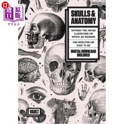 海外直订Skulls & Anatomy: Copyright Free Vintage Illustrations for Artists & Designers 头骨和解剖：艺术家和设计师的