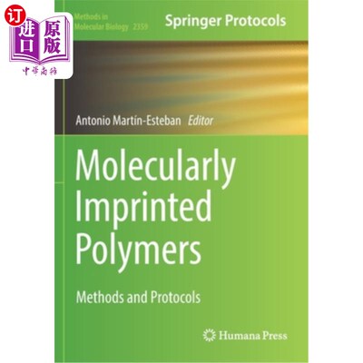 海外直订Molecularly Imprinted Polymers: Methods and Protocols 分子印迹聚合物:方法和协议