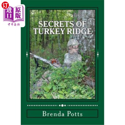 海外直订Secrets of Turkey Ridge: Younger's Wild Adventures 火鸡岭的秘密：年轻人的冒险