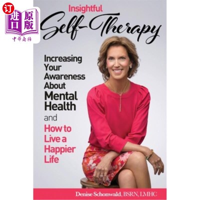 海外直订医药图书INSIGHTFUL SELF-THERAPY - Increasing Your Awareness about Mental Health and How  深刻的自我治疗-提