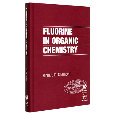 现货 有机化学的氟 英文原版 Fluorine In Organic Chemistry Richard D Chambers【中商原版】