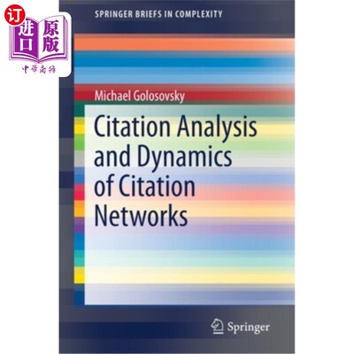 海外直订Citation Analysis and Dynamics of Citation Networks 引文分析与引文动态