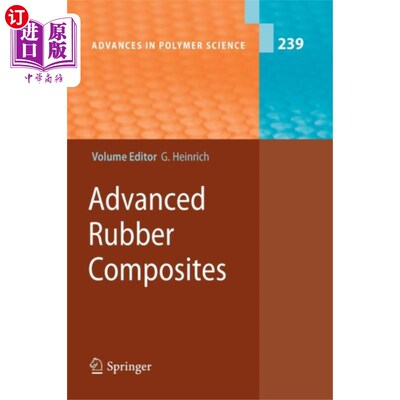 海外直订Advanced Rubber Composites 高级橡胶复合材料