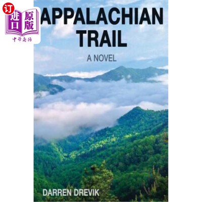 海外直订Appalachian Trail - A Novel 阿巴拉契亚小径-小说