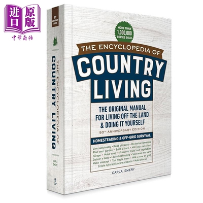 乡村生活百科全书 50周年纪念版 家庭农场与离网生存 The Encyclopedia of Country Living 英文原版 Carla Emery 【中商原版