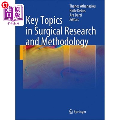海外直订医药图书Key Topics in Surgical Research and Methodology 外科研究和方法学的关键课题