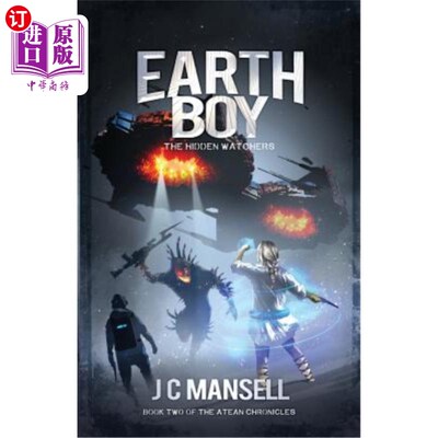 海外直订Earth Boy: The Hidden Watchers 地球男孩:隐藏的守护者