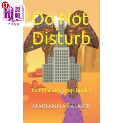 海外直订Do Not Disturb: Echidna's Darlings Book 3 请勿打扰:针鼹之爱第三册