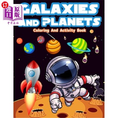 海外直订Galaxies And Planets Coloring And Activity Book For Kids Ages 8-10: Fun Galaxies 星系和行星着色和活动书8-10