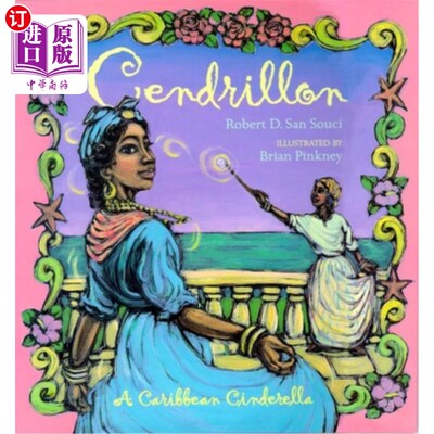 海外直订Cendrillon: A Caribbean Cinderella Cendrillon:加勒比灰姑娘