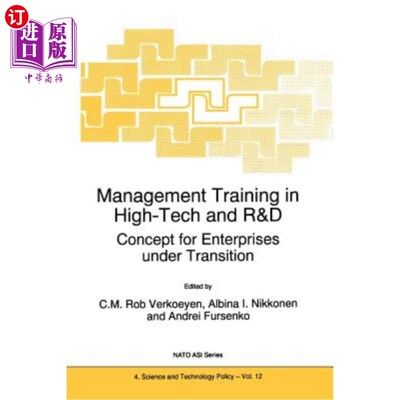 海外直订Management Training in High-Tech and R&d: Concept for Enterprises Under Transiti 高新技术与研发管理培训:转