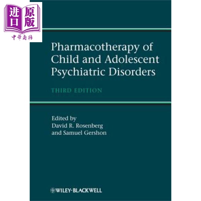 现货 Pharmacotherapy Of Child And Adolescent Psychiatric Disorders David Rosenberg 英文原版【中商原版】wiley