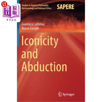 海外直订Iconicity and Abduction 象似性和外展