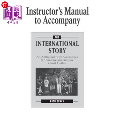 海外直订Instructor's Manual to Accompany the International Story: An Anthology with Guid 伴随国际故事的教师手册：一