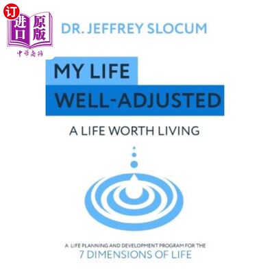 海外直订医药图书My Life Well Adjusted: A Life Worth Living