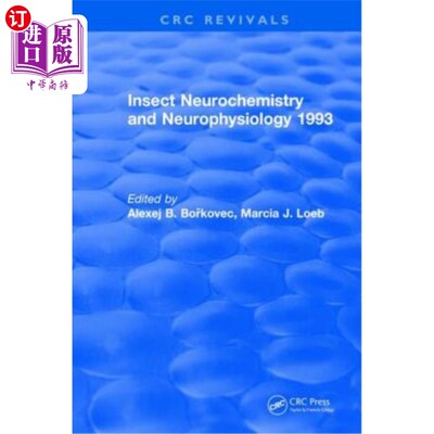 海外直订Insect Neurochemistry and Neurophysiology 昆虫神经化学与神经生理学