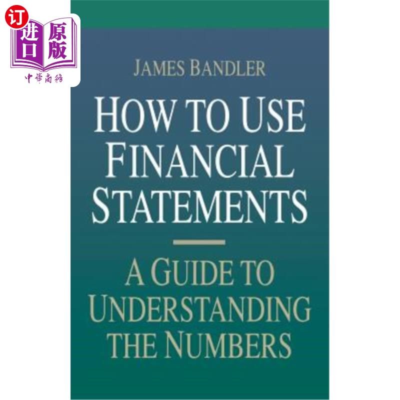 海外直订How to Use Financial Statements: A Guide to Understanding the ...