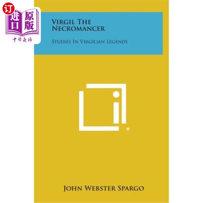 海外直订Virgil the Necromancer: Studies in Virgilian Legends 巫师维吉尔：维吉尔传说研究