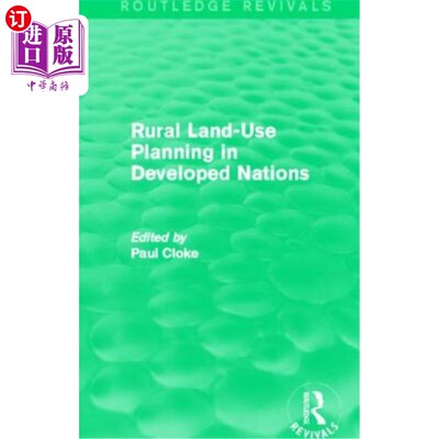 海外直订Rural Land-Use Planning in Developed Nations (Routledge Revivals) 发达国家农村土地利用规划(Routledge复兴)