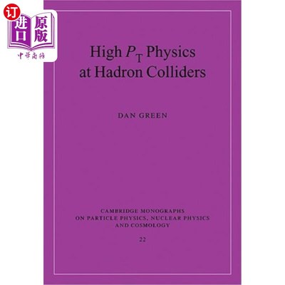 海外直订High PT Physics at Hadron Colliders 强子对撞机的高PT物理