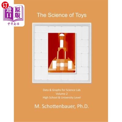 海外直订The Science of Toys: Volume 2: Data & Graphs for Science Lab 玩具科学：第2卷：科学实验室的数据和图表