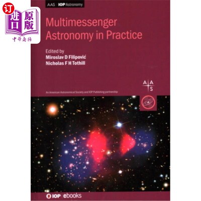 海外直订Multimessenger Astronomy in Practice 实践中的多信使天文学