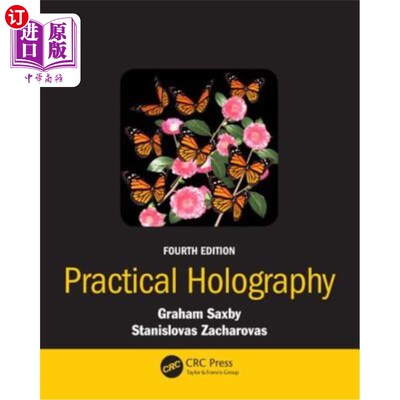 海外直订Practical Holography 实际的全息术