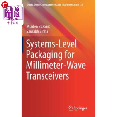 海外直订Systems-Level Packaging for Millimeter-Wave Transceivers 毫米波收发器的系统级封装