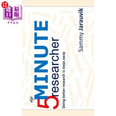 海外直订The 5 minute researcher: Doing better research is steps away 5分钟研究者:做更好的研究是一步之遥