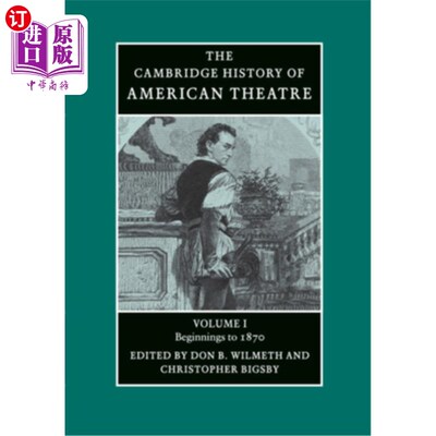 海外直订Camb History of American Theatre v1 美国戏剧史1