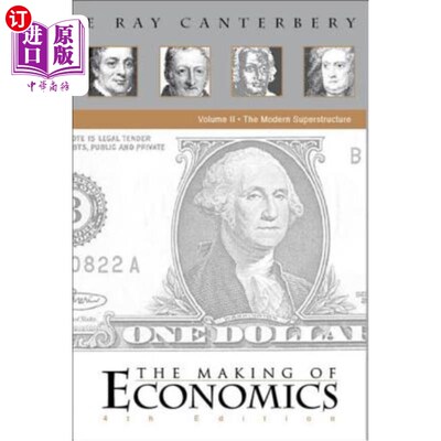 海外直订Making of Economics, the (4th Edition) - Vol II: The Modern Superstructure 《经济学的制作》（第四版）——卷