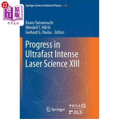 海外直订Progress in Ultrafast Intense Laser Science XIII 超快强激光科学进展13