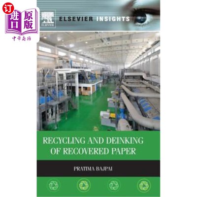 海外直订Recycling and Deinking of Recovered Paper 回收纸的回收和脱墨
