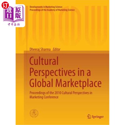 海外直订Cultural Perspectives in a Global Marketplace: Proceedings of the 2010 Cultural  全球市场中的文化视角：2010