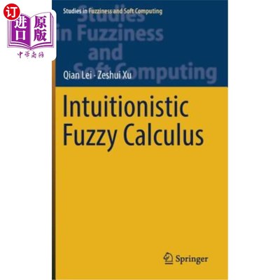 海外直订Intuitionistic Fuzzy Calculus 直觉模糊演算
