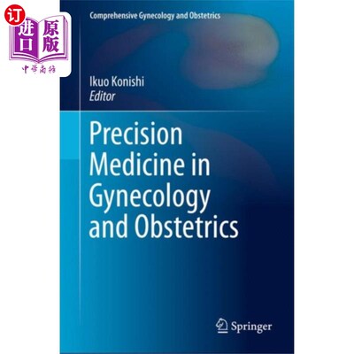 海外直订医药图书Precision Medicine in Gynecology and Obstetrics 精准医学在妇产科